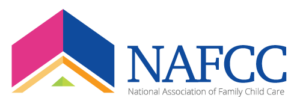 National Association for Family Child Care – Your Home. Your Profession ...