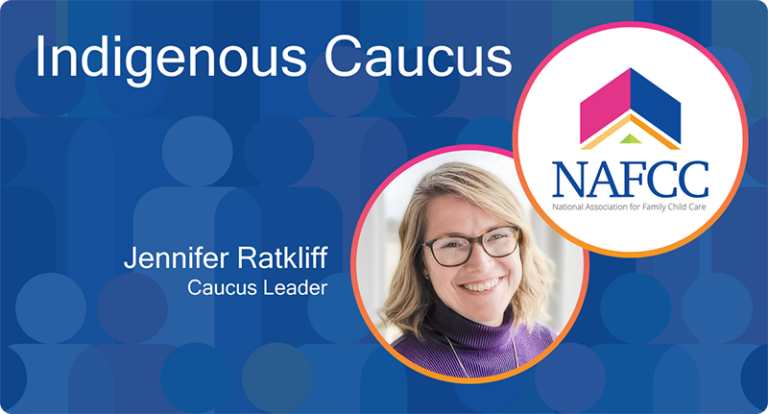 NAFCC Caucus Meetings – National Association for Family Child Care